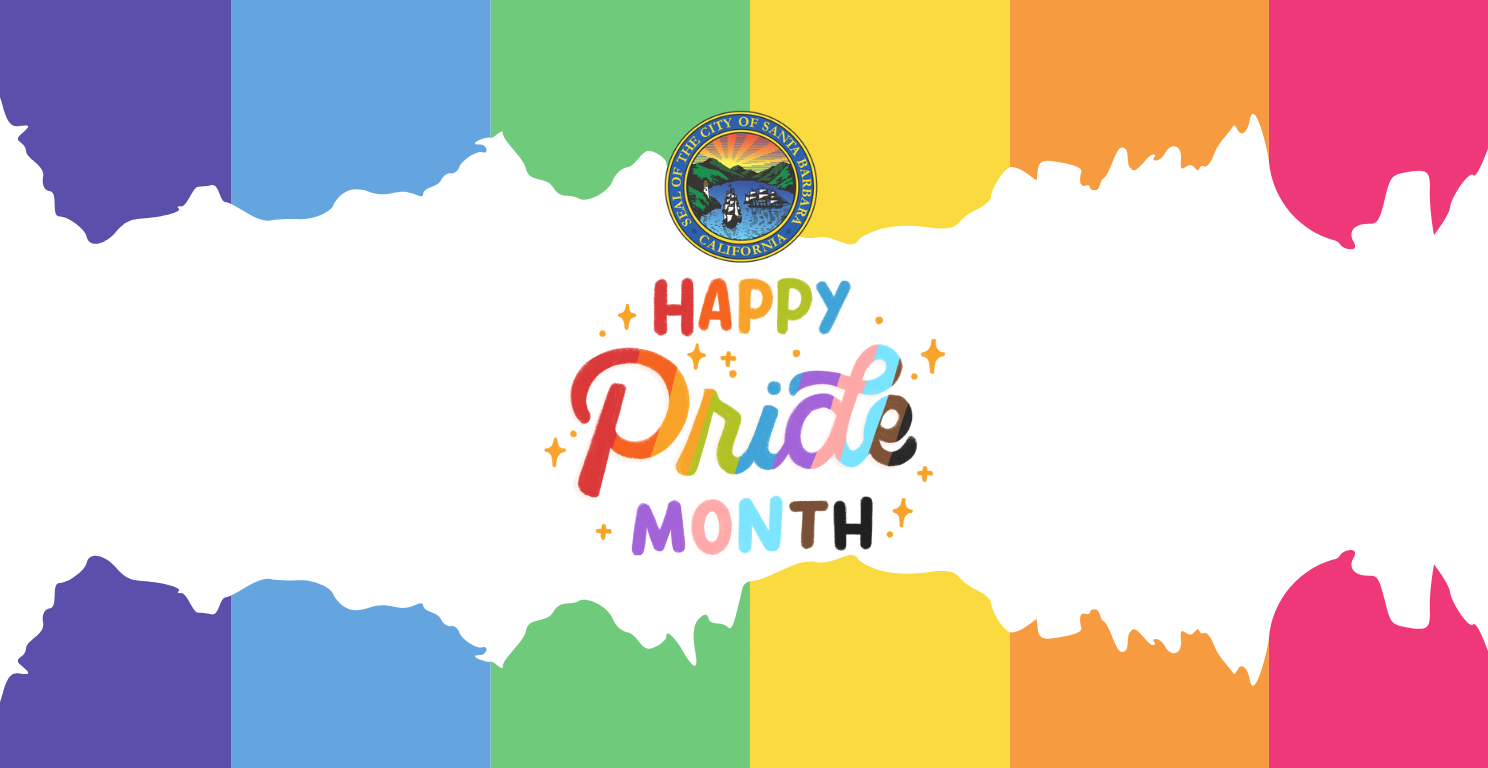 City Proclamation Recognizing June as Pride Month | City of Santa Barbara